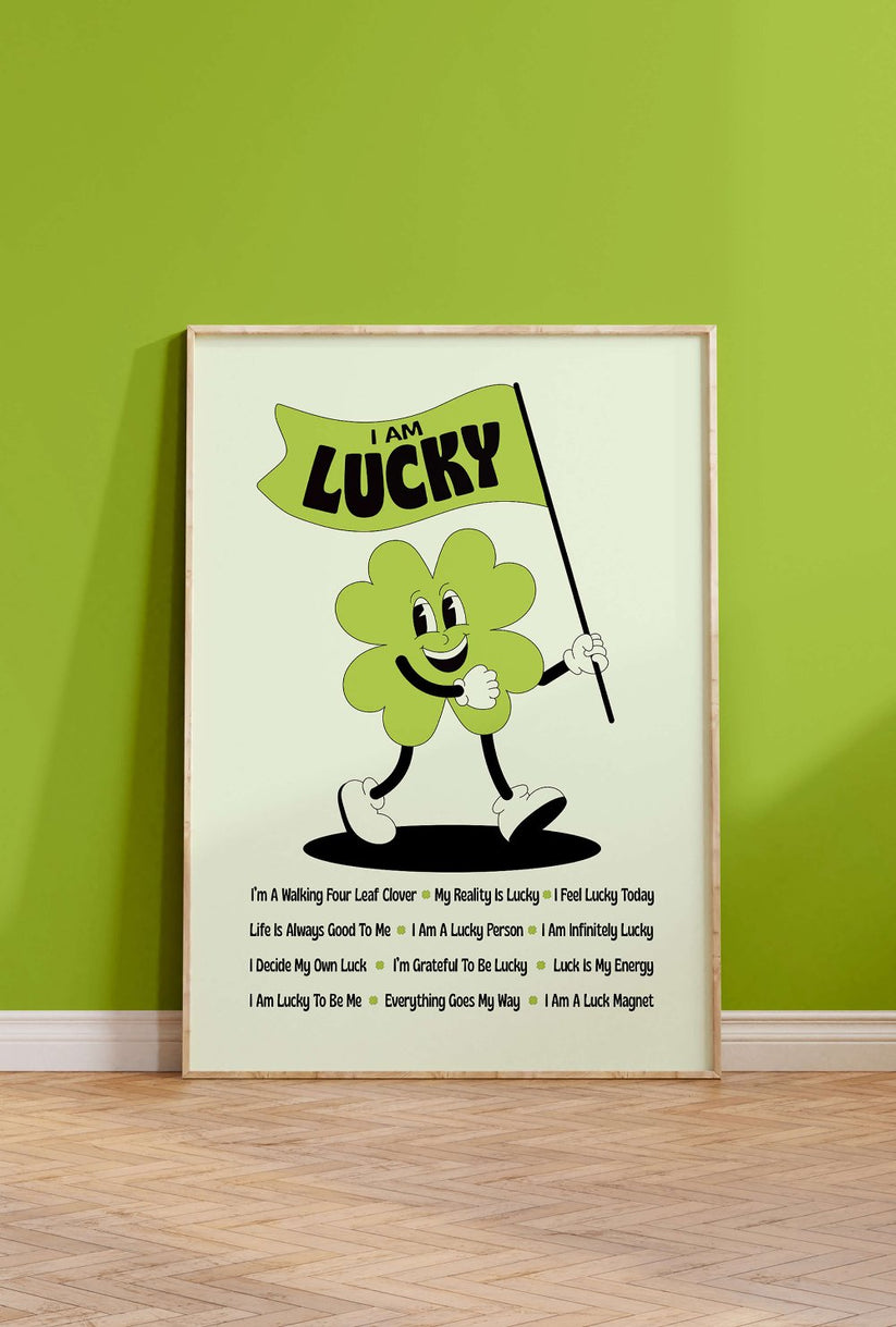 I Am Lucky Affirmation Print | Happy Goods